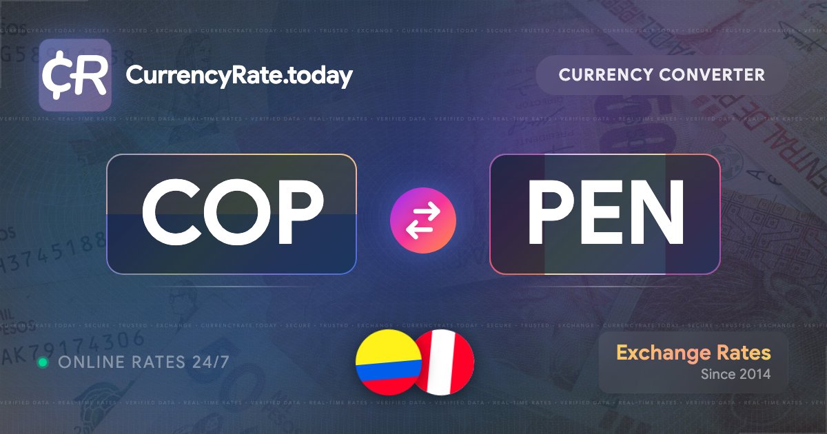 Live Colombian Peso to Sols Exchange Rate - $ 1 COP/PEN Today