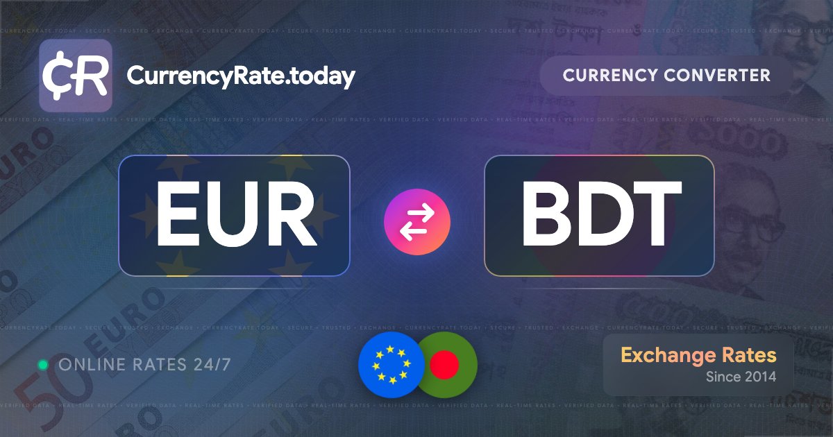 1500 Euros (EUR) to Taka (BDT) - Currency Converter