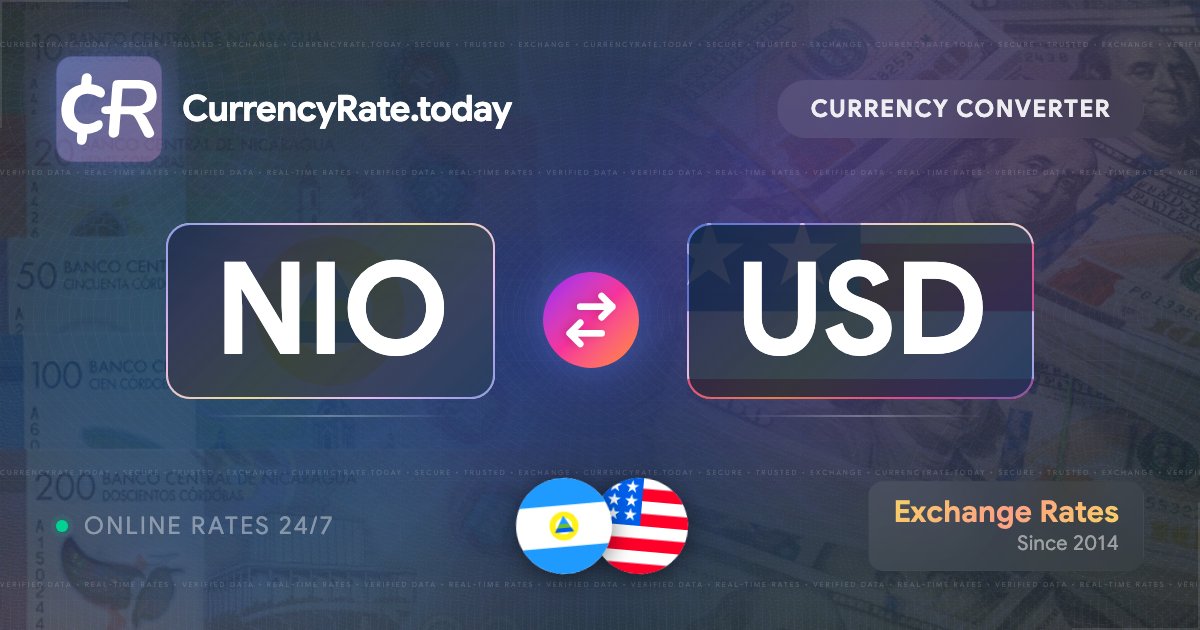 Live Cordoba to US Dollars Exchange Rate - C$ 1 NIO/USD Today