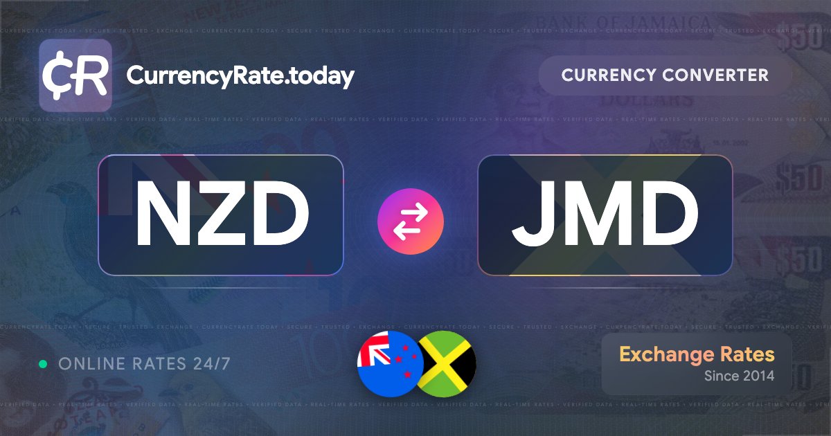 Live New Zealand Dollar to Jamaican Dollars Exchange Rate - $ 1 NZD/JMD ...
