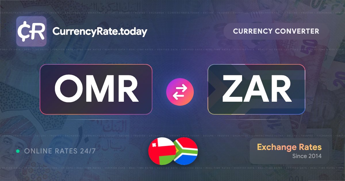 100 Omani Rials (OMR) to Rands (ZAR) - Currency Converter