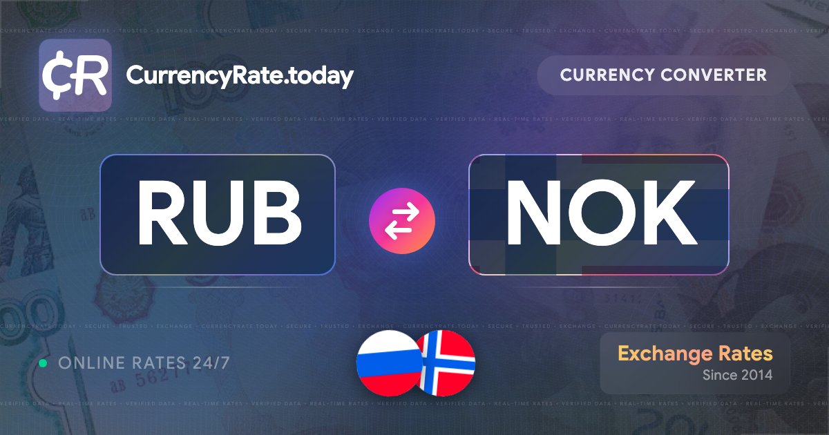 Live Russian Ruble to Norwegian Kroner Exchange Rate - ₽ 1 RUB/NOK Today