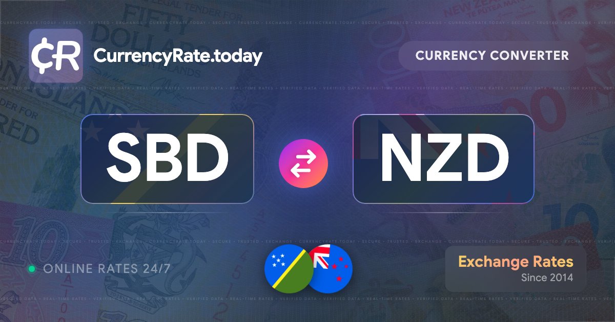 Live Solomon Dollar to New Zealand Dollars Exchange Rate - $ 1 SBD/NZD ...