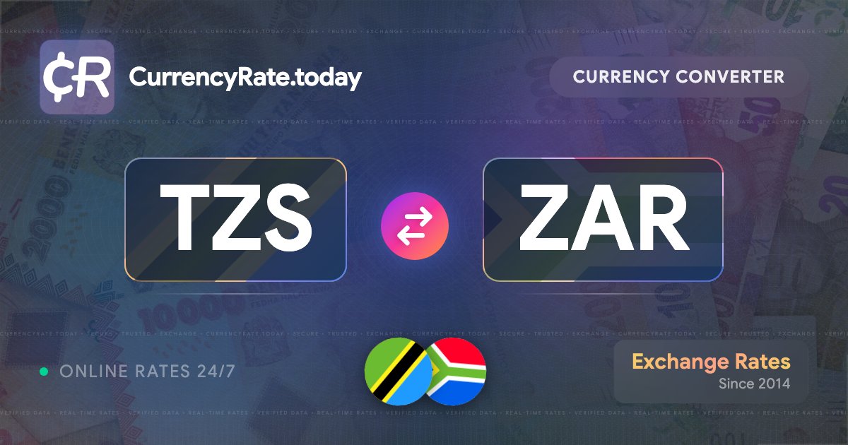 Live Tanzanian Shilling to Rands Exchange Rate - Sh 1 TZS/ZAR Today