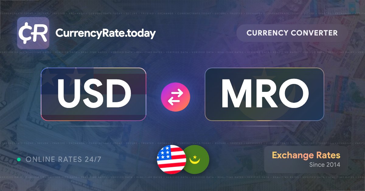 700 US Dollars (USD) to Ouguiyas (MRO) - Currency Converter